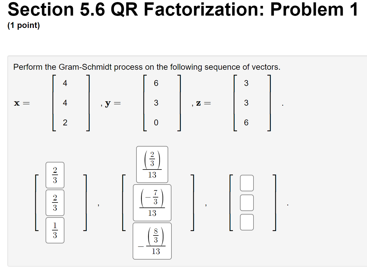 Solved Section 5 6 Qr Factorization Problem 1 1 Point