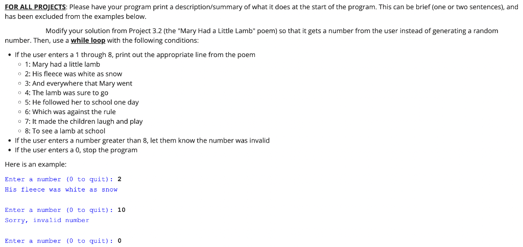 Solved FOR ALL PROJECTS: Please have your program print a | Chegg.com