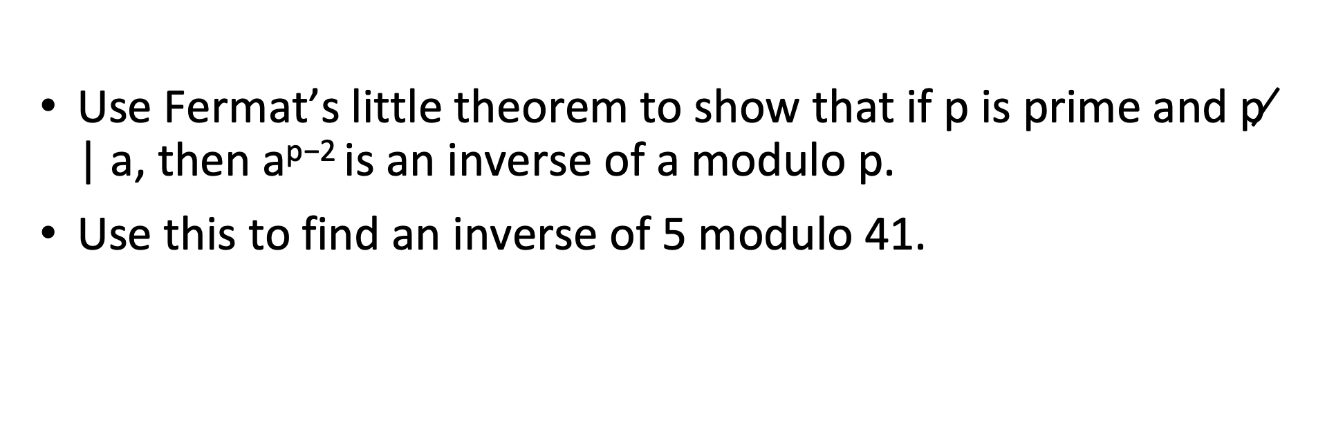 Solved - Use Fermat's little theorem to show that if p is | Chegg.com