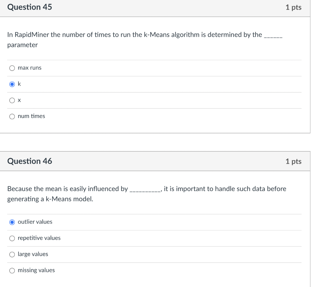 Solved Question 45 1 pts In RapidMiner the number of times | Chegg.com