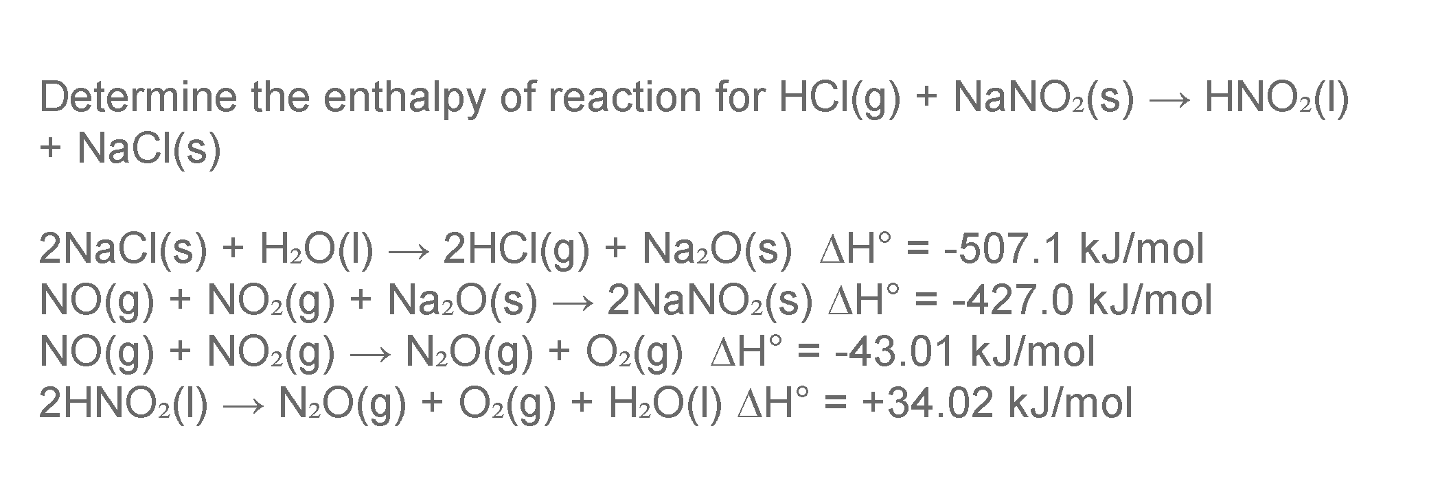 Solved Determine the enthalpy of reaction for HCl(g) + | Chegg.com