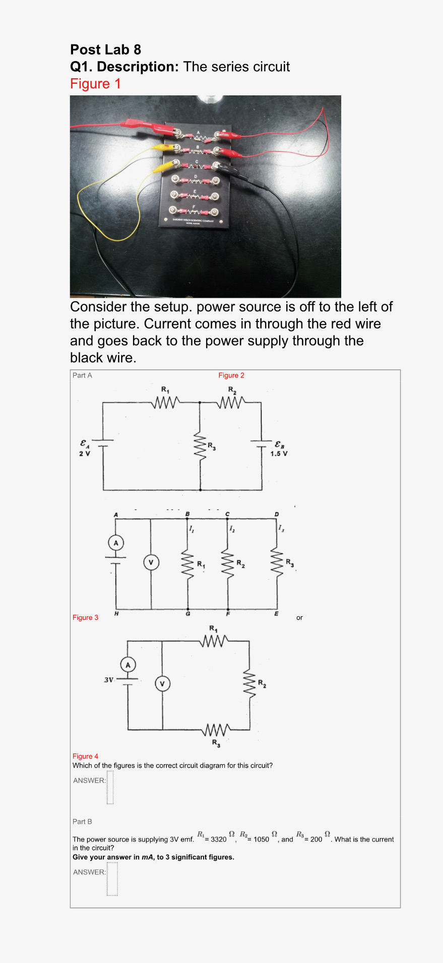 Solved Post Lab 8 Q1. Description: The series circuit Figure | Chegg.com