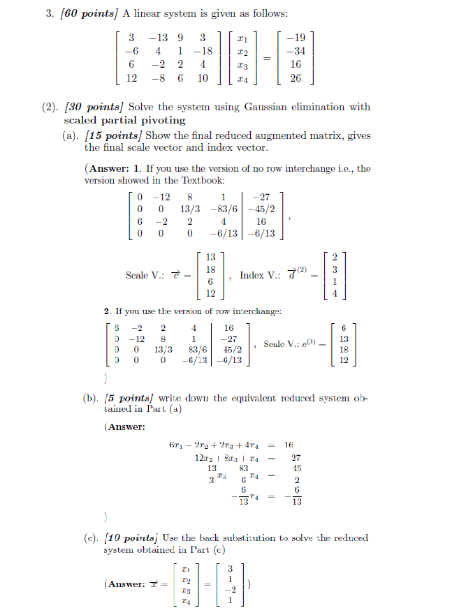 Solved 3. [60 points] A linear system is given as follows: 3 | Chegg.com