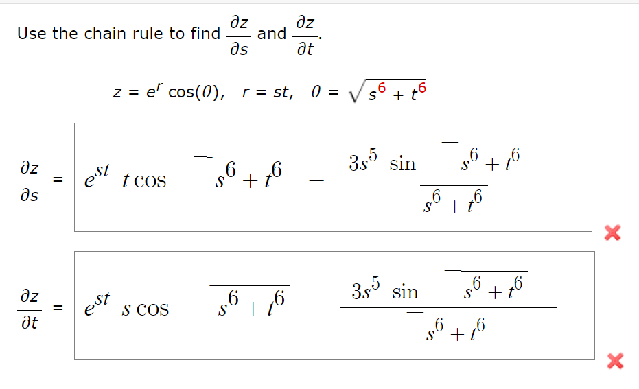 Solved Use the chain rule to find dw dt w = xey/Z, x = 5, y | Chegg.com