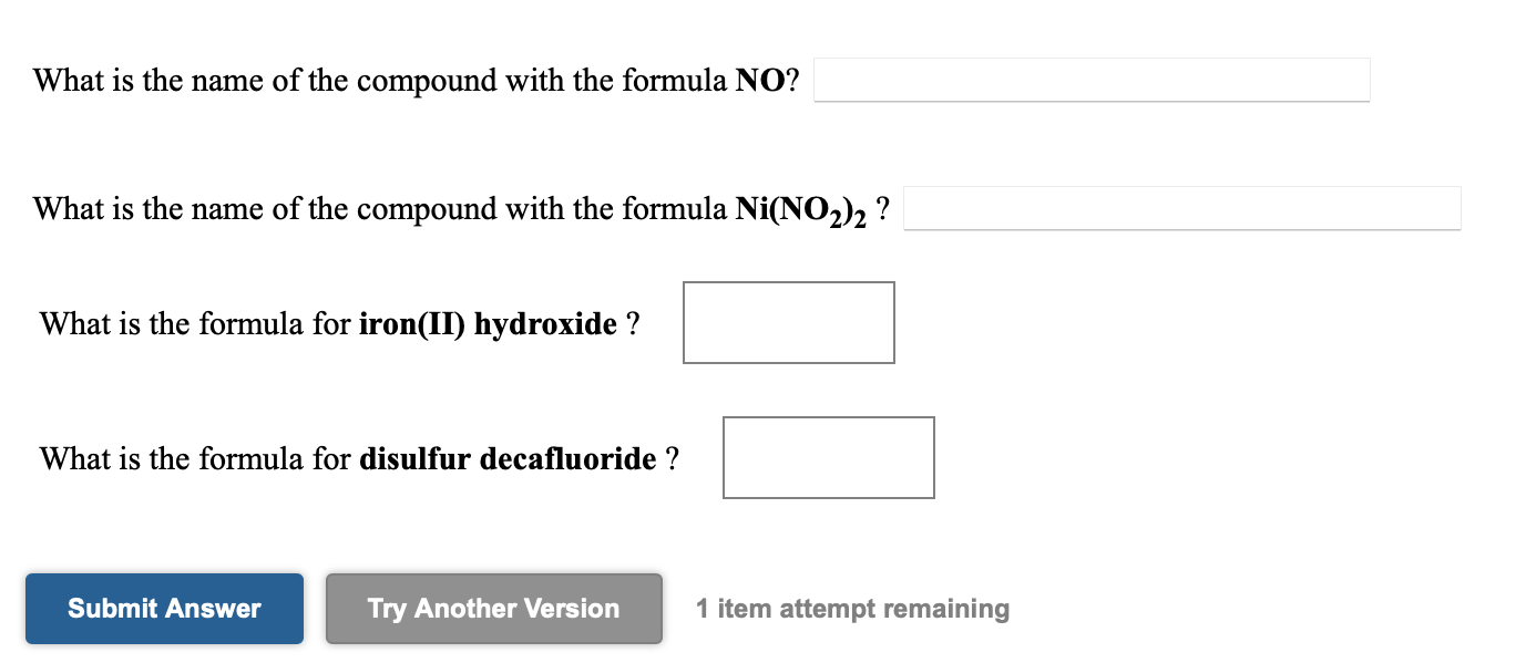 Solved What is the name of the compound with the formula NO? | Chegg.com