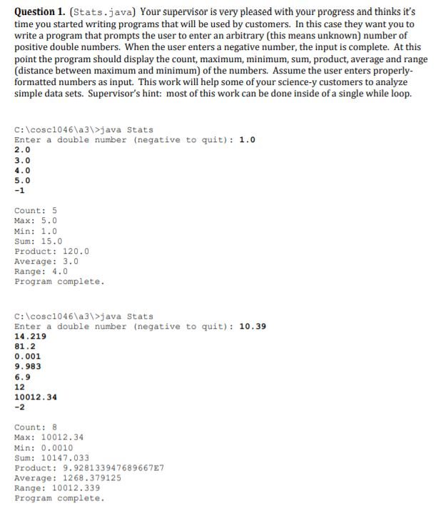 Solved Question 1. (Stats.java) Your supervisor is very | Chegg.com