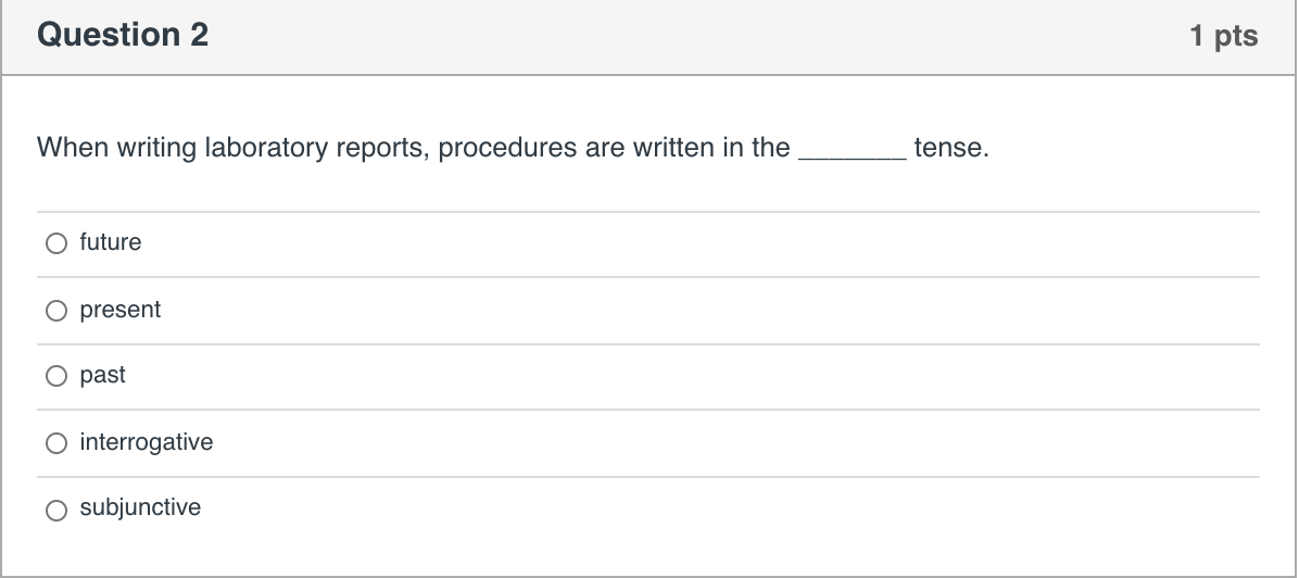 Question 2 1 pts When writing laboratory reports, | Chegg.com