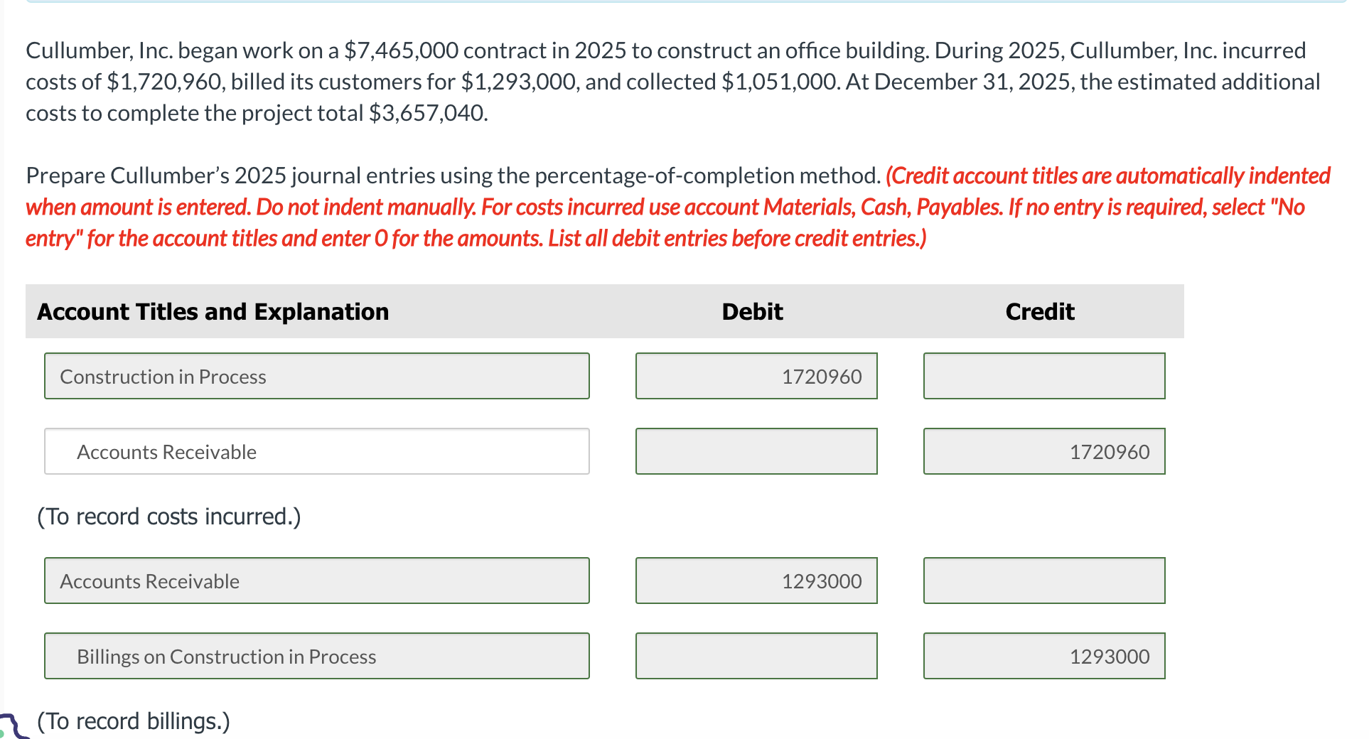 Solved Cullumber, Inc. began work on a \$7,465,000 contract | Chegg.com