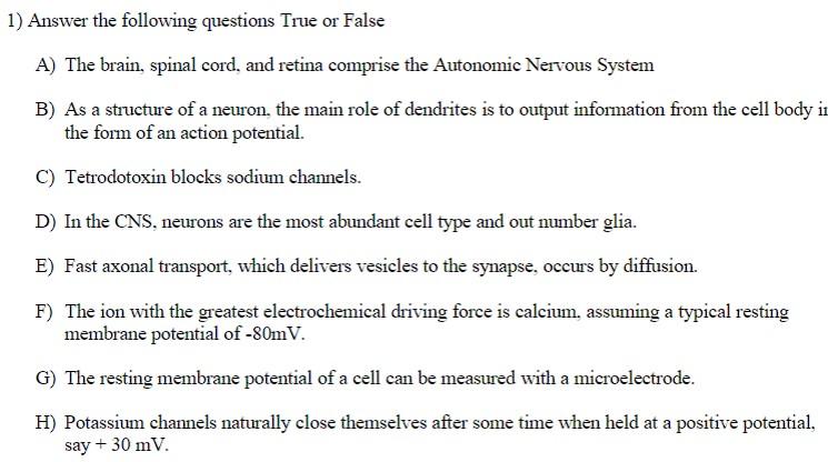 Solved 1) Answer the following questions True or False A) | Chegg.com
