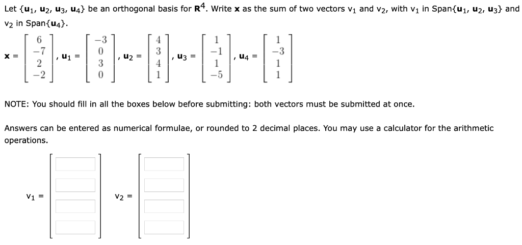Solved Let {ul, u2, u3, u4} be an orthogonal basis for R4, | Chegg.com