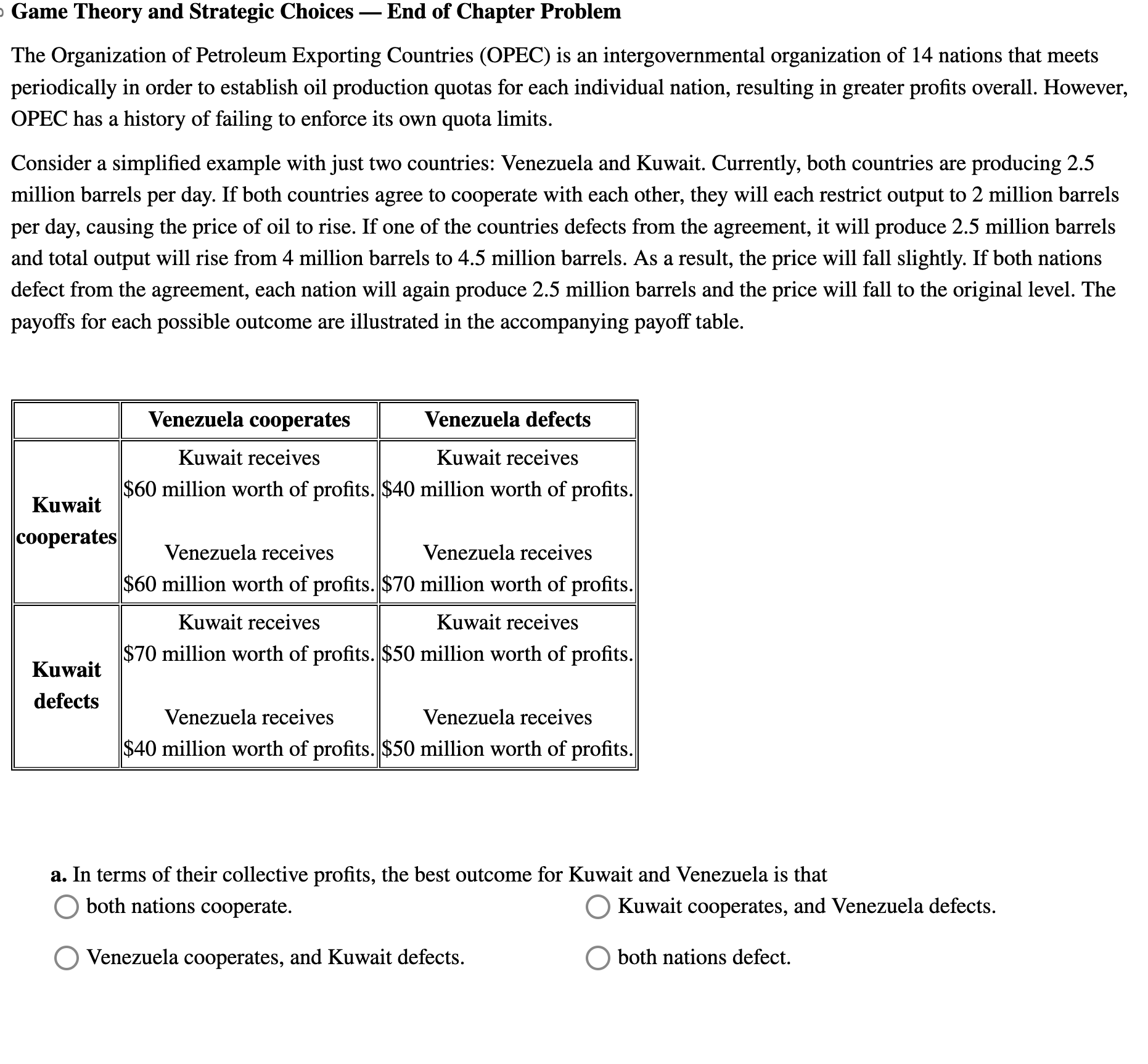 Solved Game Theory and Strategic Choices - ﻿End of Chapter | Chegg.com