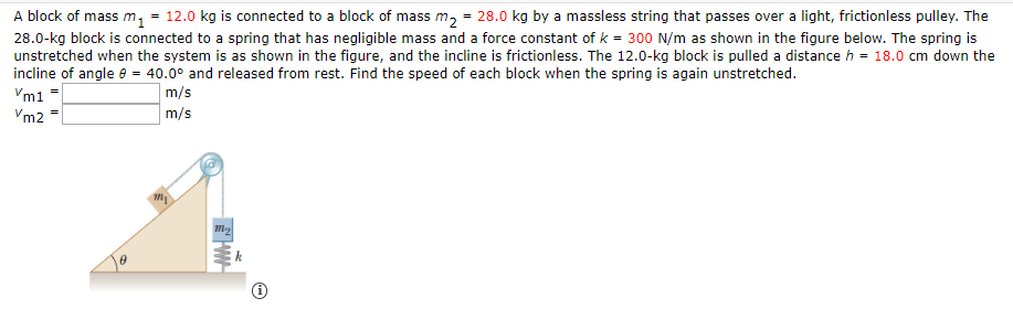 Solved A block of mass m, = 12.0 kg is connected to a block | Chegg.com