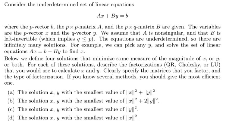 Solved Consider the underdetermined set of linear equations | Chegg.com