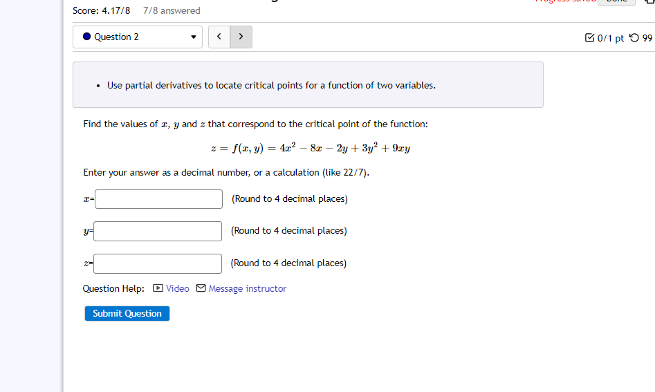 [Solved]: - Use partial derivatives to locate critical poi