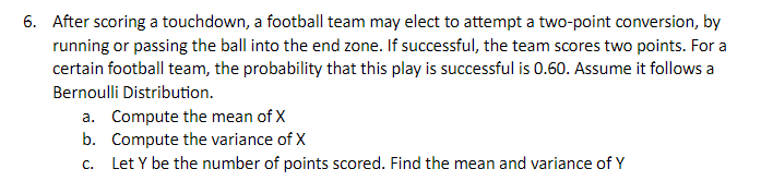 Solved 6. After scoring a touchdown, a football team may | Chegg.com
