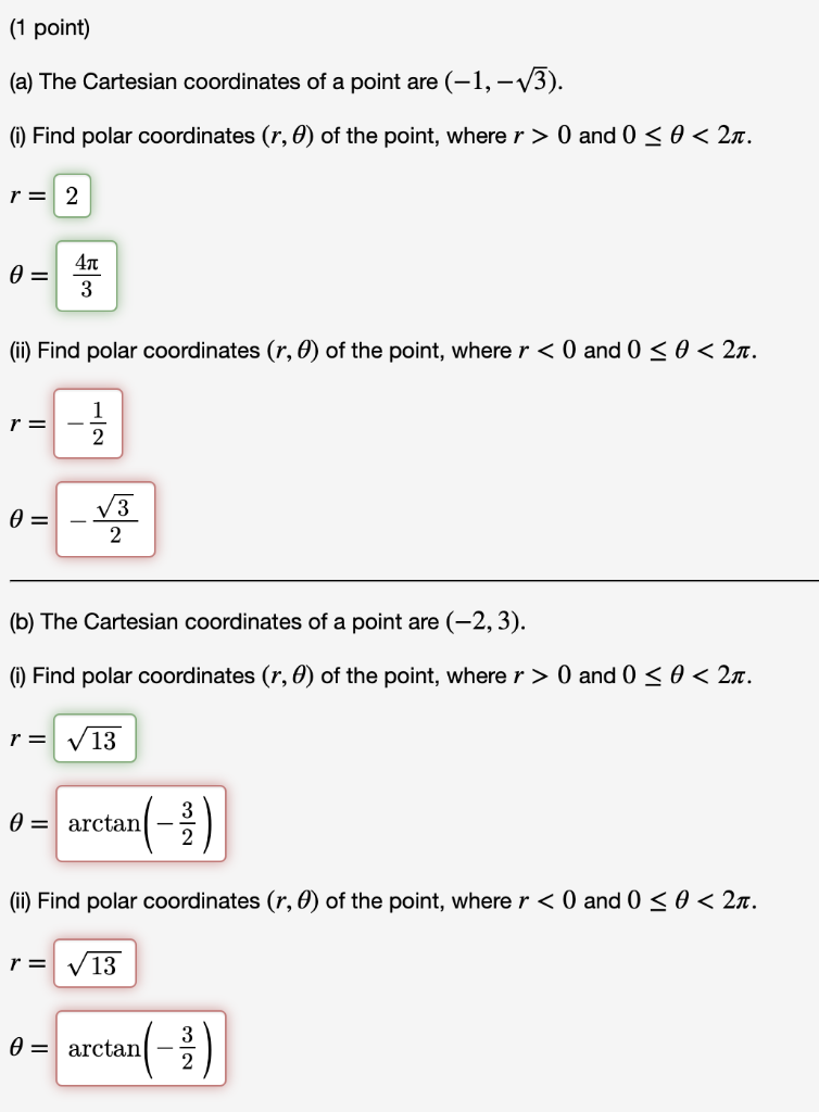 Solved (1 point) (a) The Cartesian coordinates of a point | Chegg.com