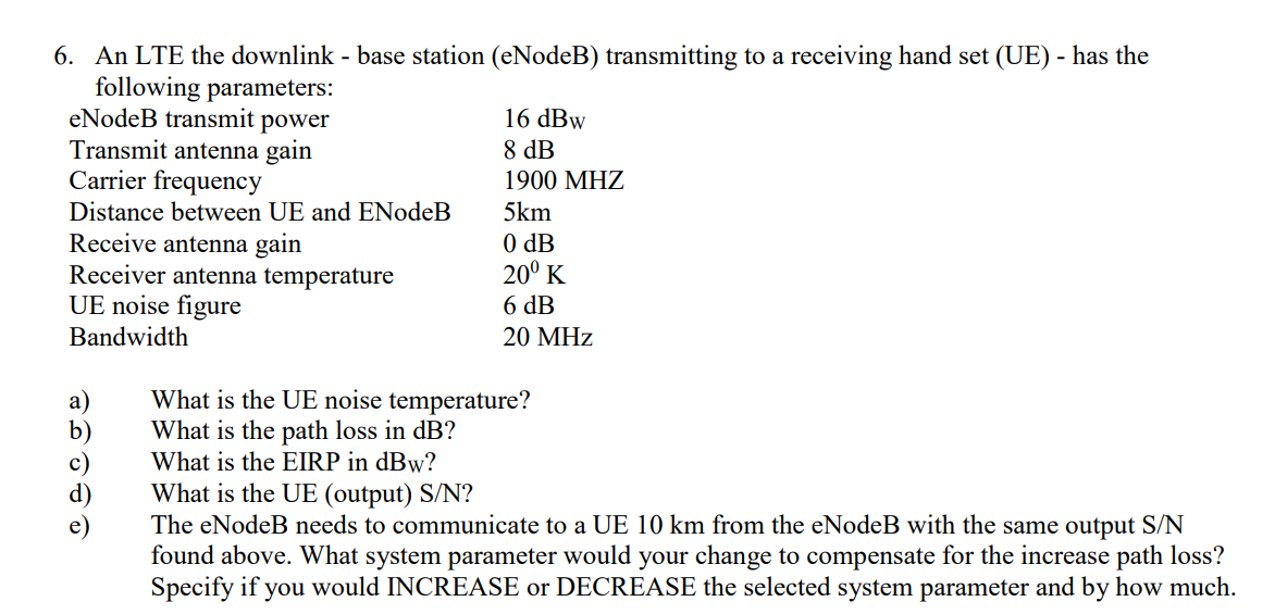 6. An LTE the downlink - base station (eNodeB) | Chegg.com