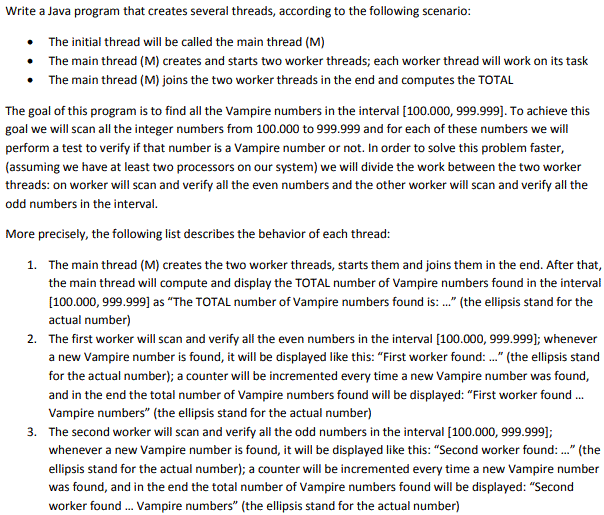 Solved Write A Java Program That Creates Several Threads Chegg