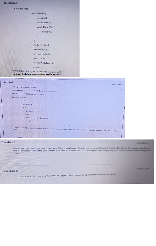 Solved Question 3 Given the code class NodecE> { E | Chegg.com