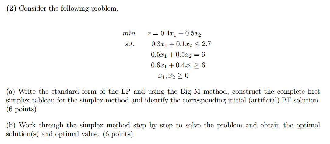 Solved 2 Consider The Following Problem Min St 