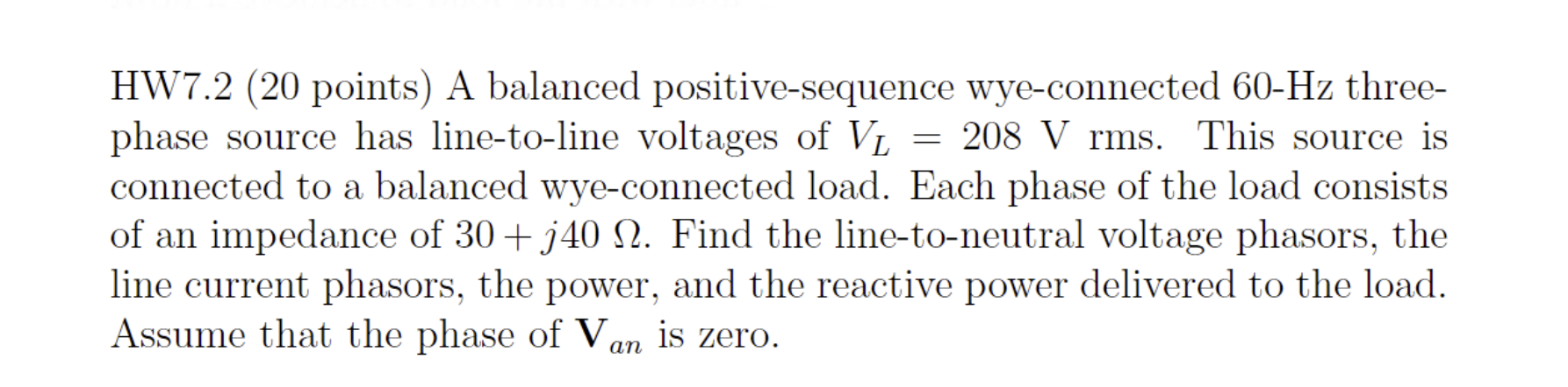 Solved HW7.2 (20 points) A balanced positive-sequence | Chegg.com