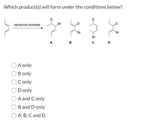 Solved Which product(s) will form under the conditions | Chegg.com