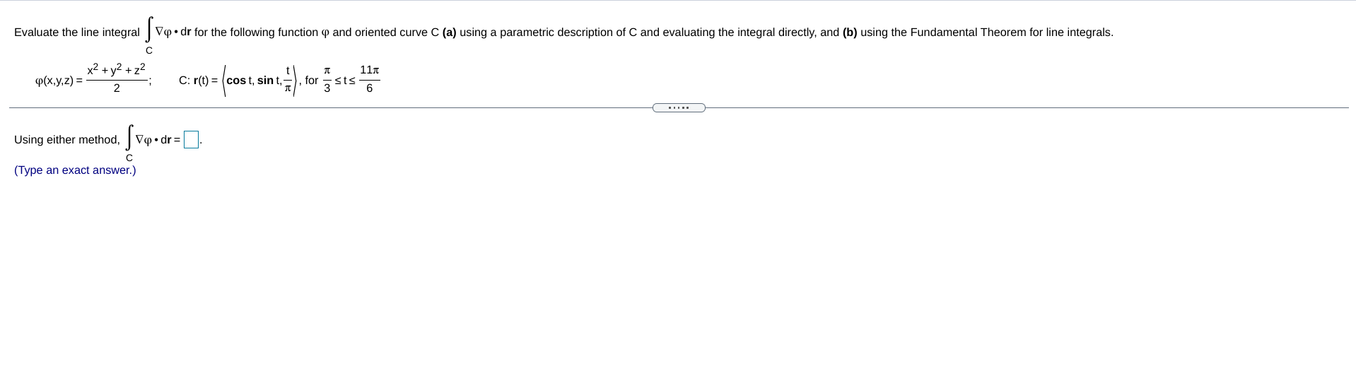 Solved Evaluate the line integral Vo.dr for the following | Chegg.com