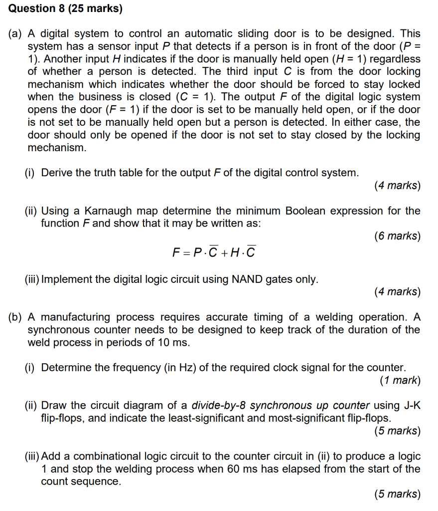Solved Question 8 (25 marks) (a) A digital system to control | Chegg.com