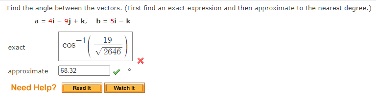 Solved Find the angle between the vectors. (First find an | Chegg.com