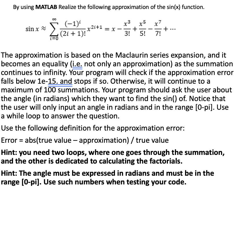 Solved By using MATLAB Realize the following approximation | Chegg.com