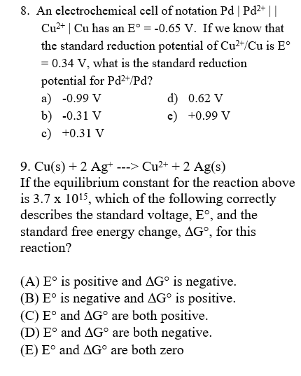 Solved 8. An electrochemical cell of notation Pd | Pd2+|| | Chegg.com