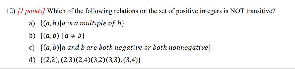 Solved 12) [1 points] Which of the following relations on | Chegg.com