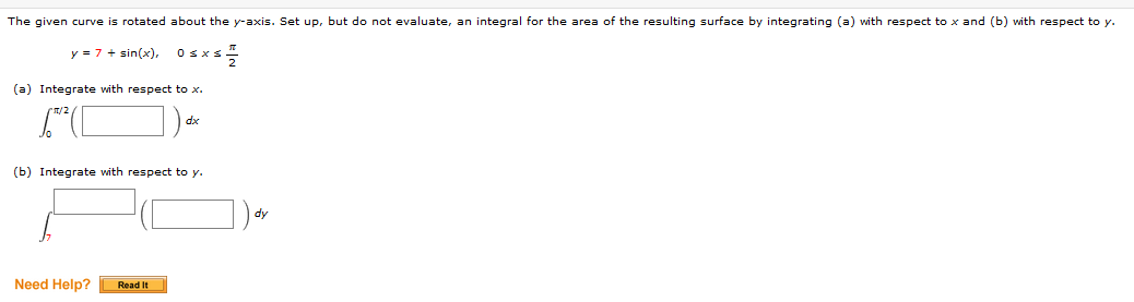 Solved The given curve is rotated about the y-axis. Set up, | Chegg.com