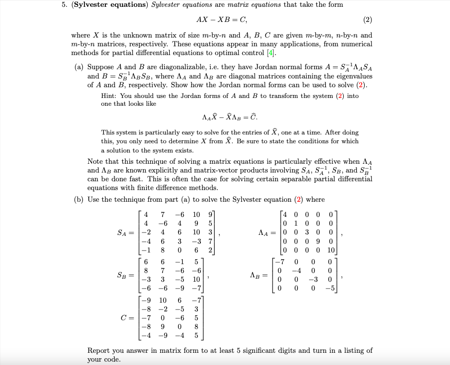 Solved 5. (Sylvester equations) Sylvester equations are | Chegg.com