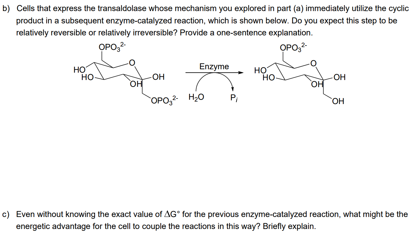 Solved 1. The reaction shown below is catalyzed by an enzyme | Chegg.com