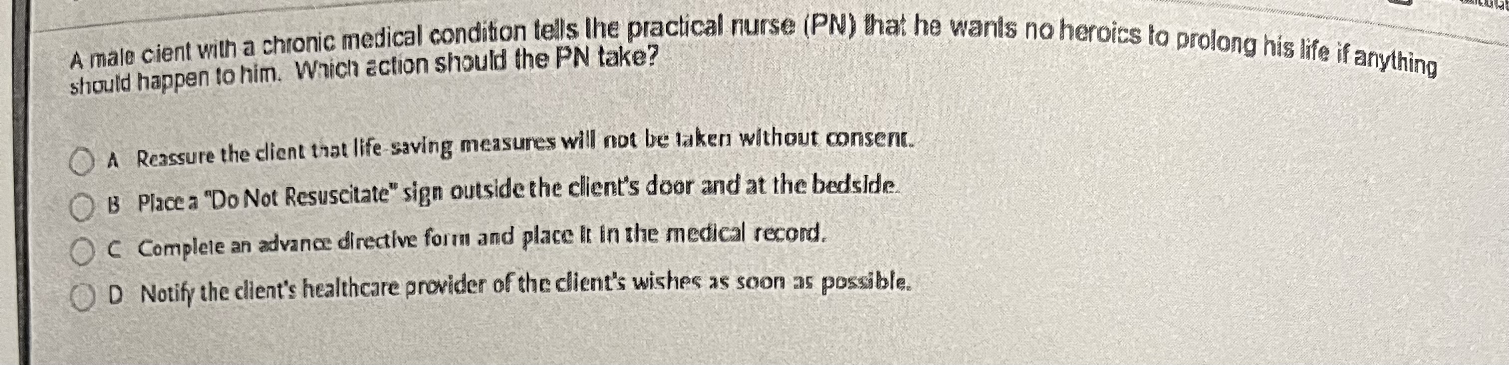 Solved A male cient with a chronic medical conditon tells | Chegg.com