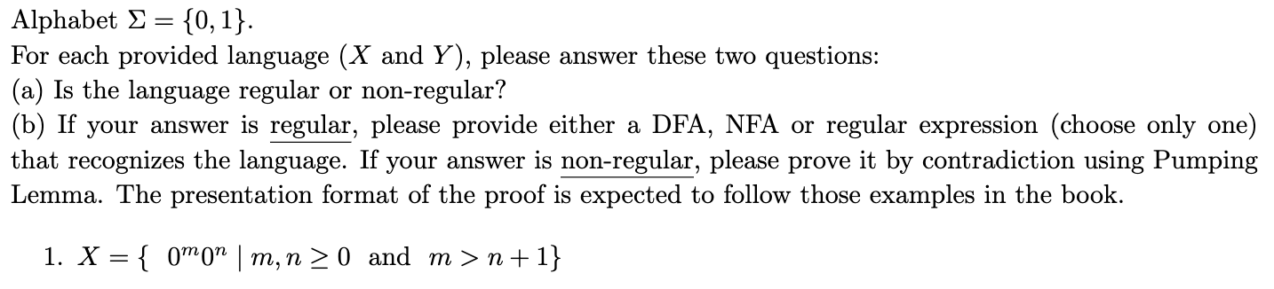 Solved Alphabet Σ={0,1} For each provided language (X and | Chegg.com