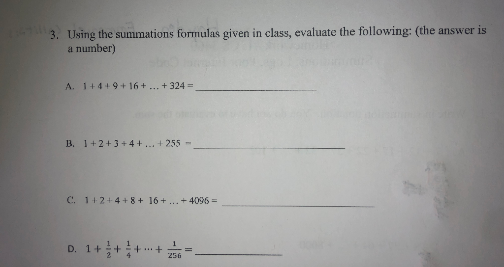 Solved 3. Using the summations formulas given in class, | Chegg.com