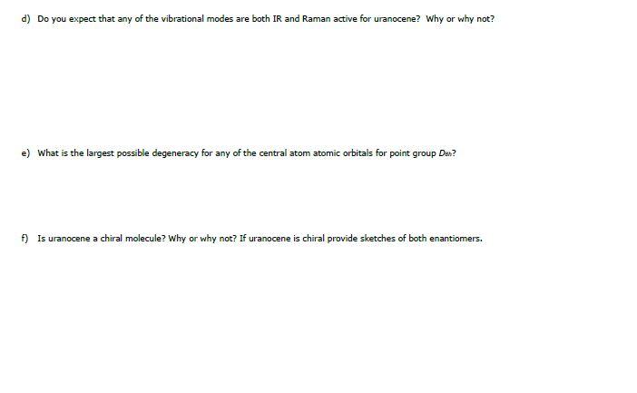 Uranocene [U(CH)2] is a sandwich complex with Us* at | Chegg.com