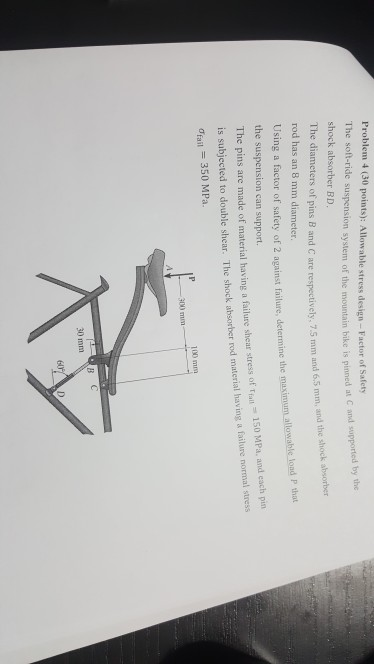 Solved a supported by the untain bike is pinned at Problem 4 | Chegg.com