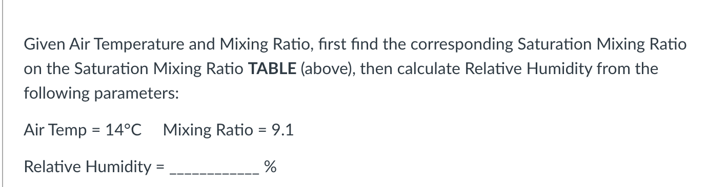 Solved Given Air Temperature and Mixing Ratio, first find | Chegg.com