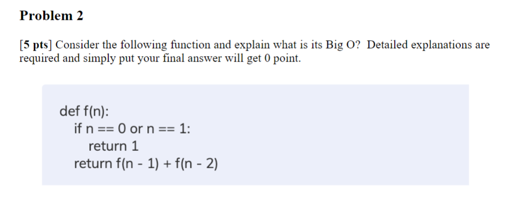 Solved [5 pts] Consider the following function and explain | Chegg.com