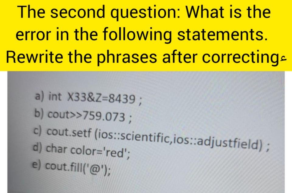 Solved The second question: What is the error in the | Chegg.com