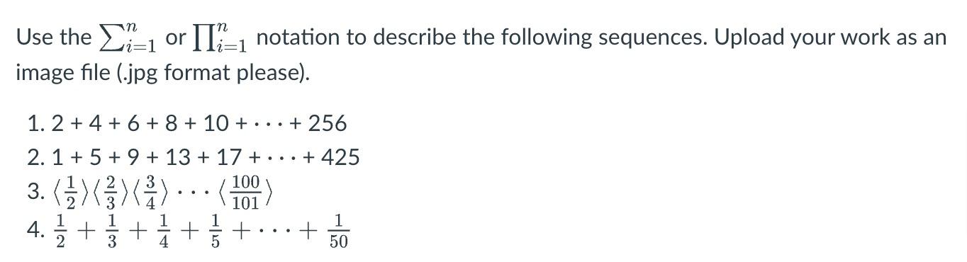 Solved Use the ∑i=1n or ∏i=1n notation to describe the | Chegg.com