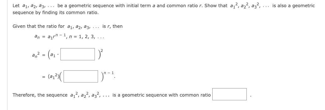Solved Let a1,a2,a3,… be a geometric sequence with initial | Chegg.com