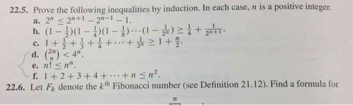 Solved 22.5. Prove the following inequalities by induction. | Chegg.com