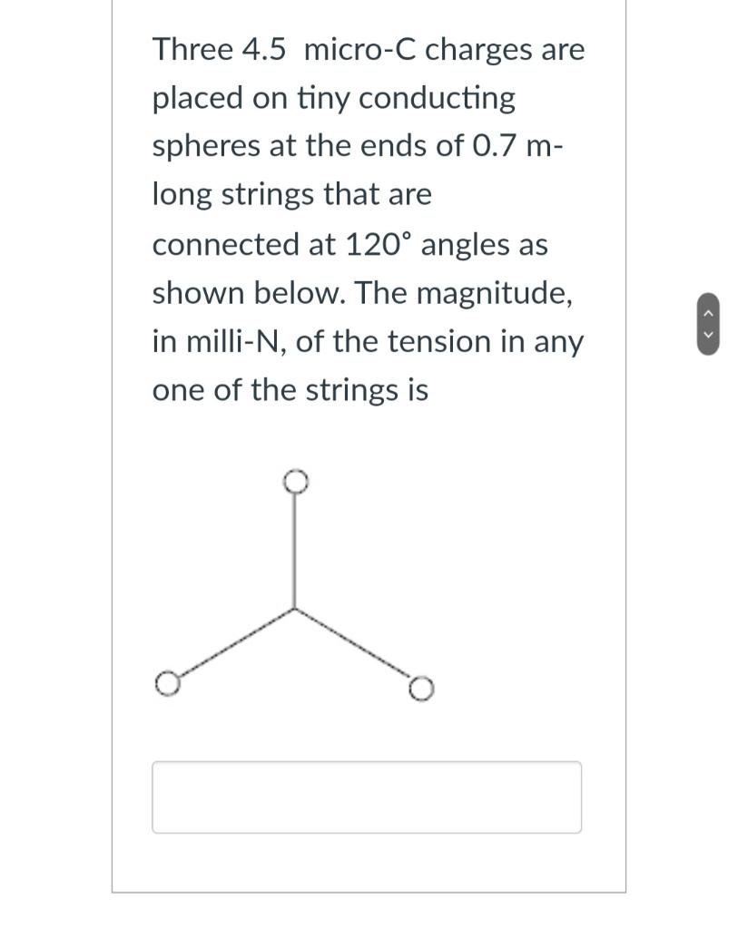 Solved Three 4.5 micro- C charges are placed on tiny | Chegg.com