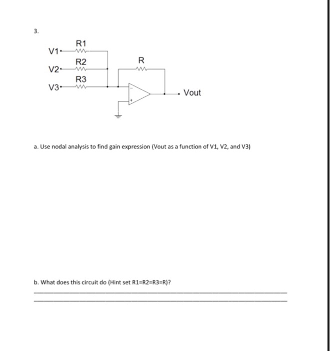 Solved 3. R1 R2 R3 V1 V3 Vout a. Use nodal analysis to find | Chegg.com
