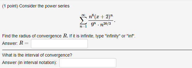 Solved (1 point) Consider the power series | Chegg.com