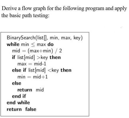 Solved Derive a flow graph for the following program and | Chegg.com